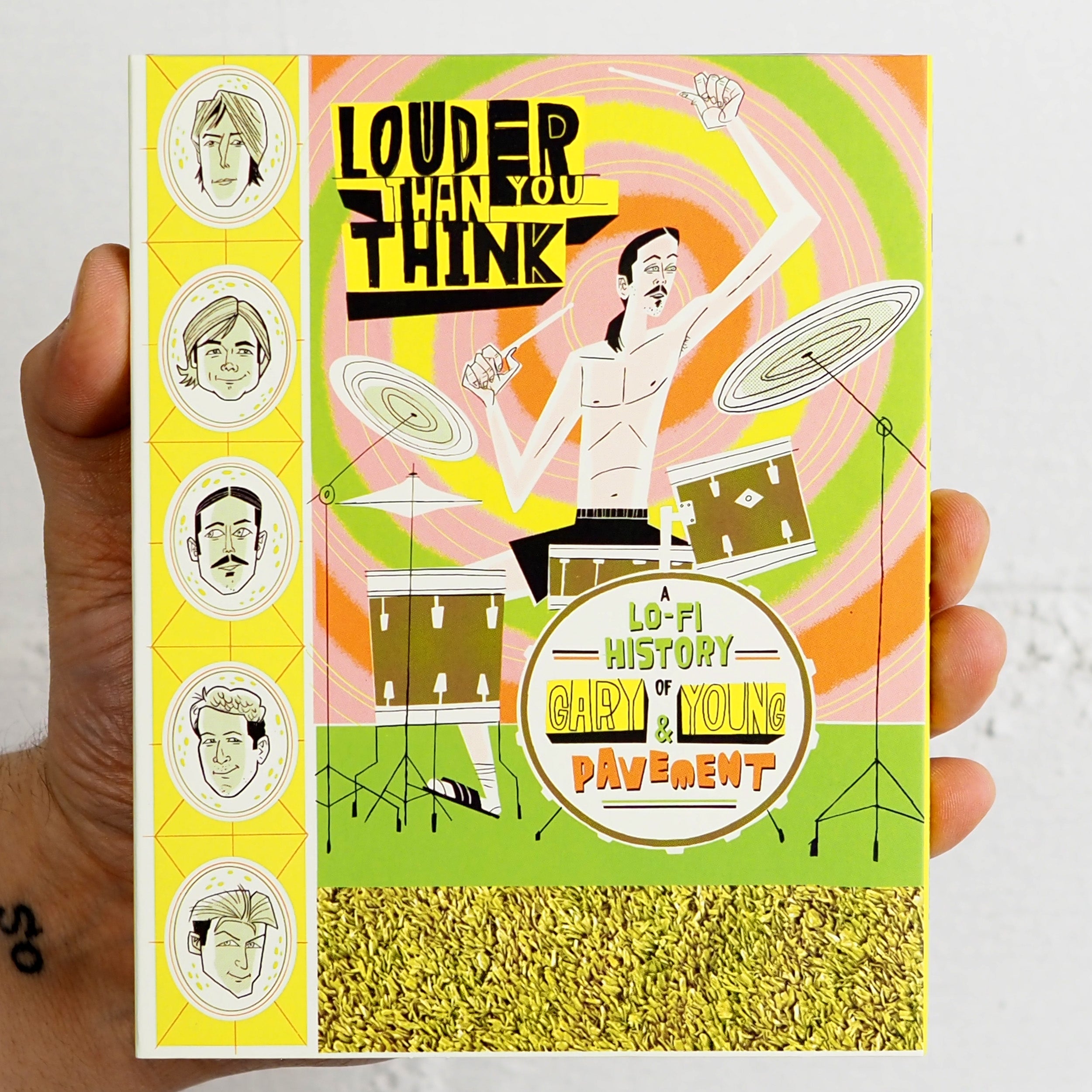 Louder Than You Think: A Lo-Fi History of Gary Young And Pavement ...